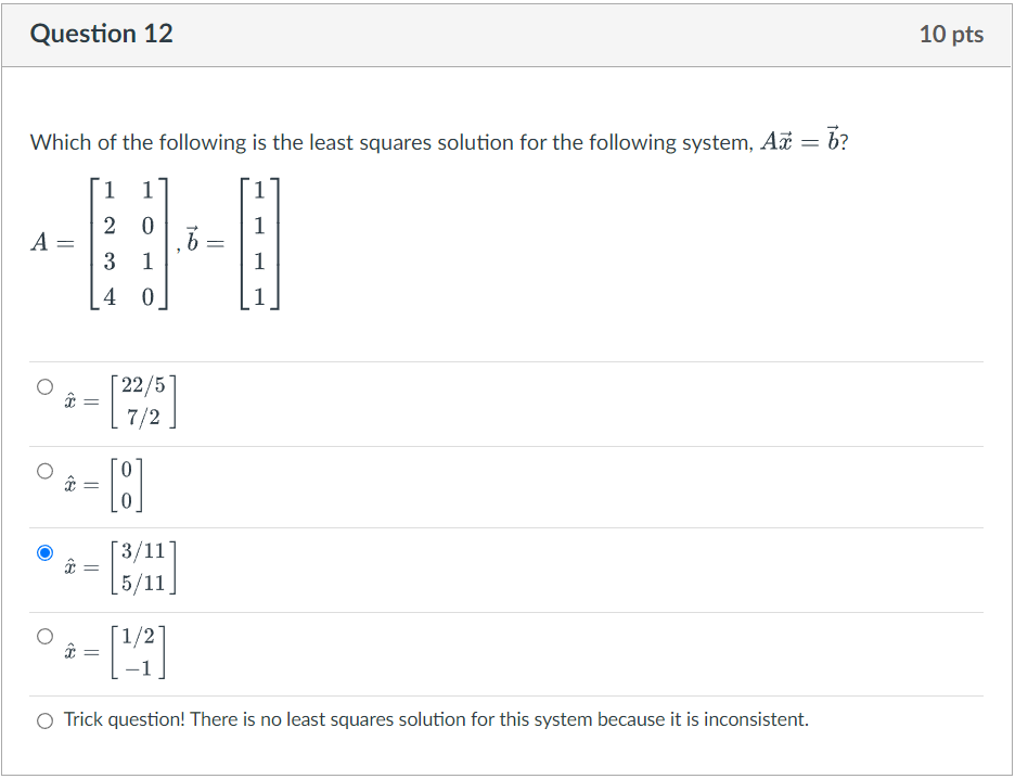 Solved Which of the following is the least squares solution | Chegg.com