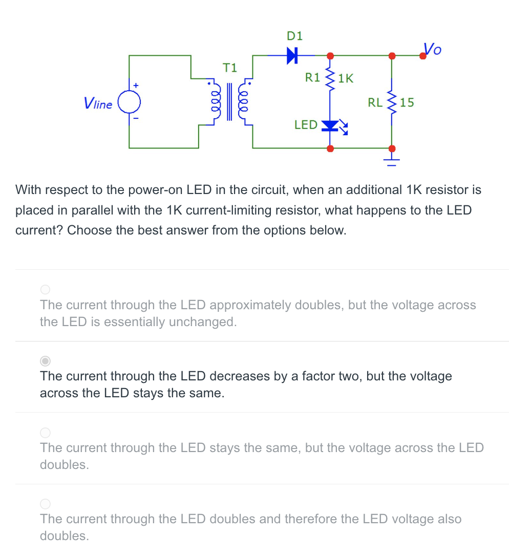 Solved With respect to the power-on LED in the circuit, when | Chegg.com