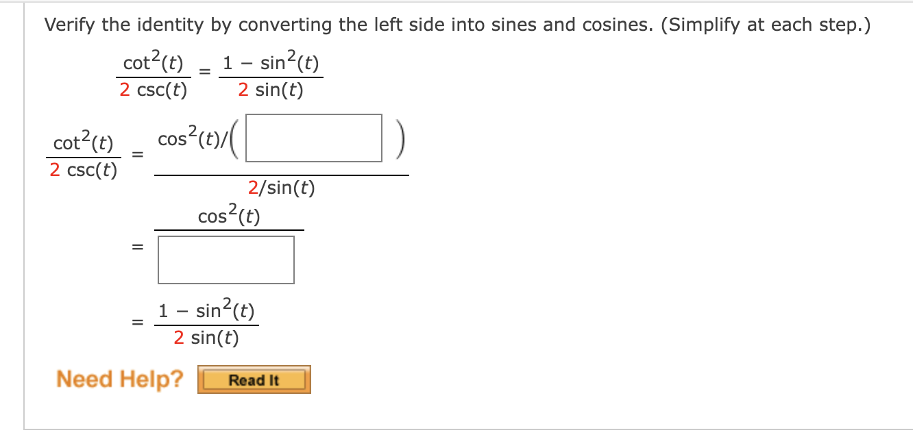 Solved Verify the identity by converting the left side into | Chegg.com