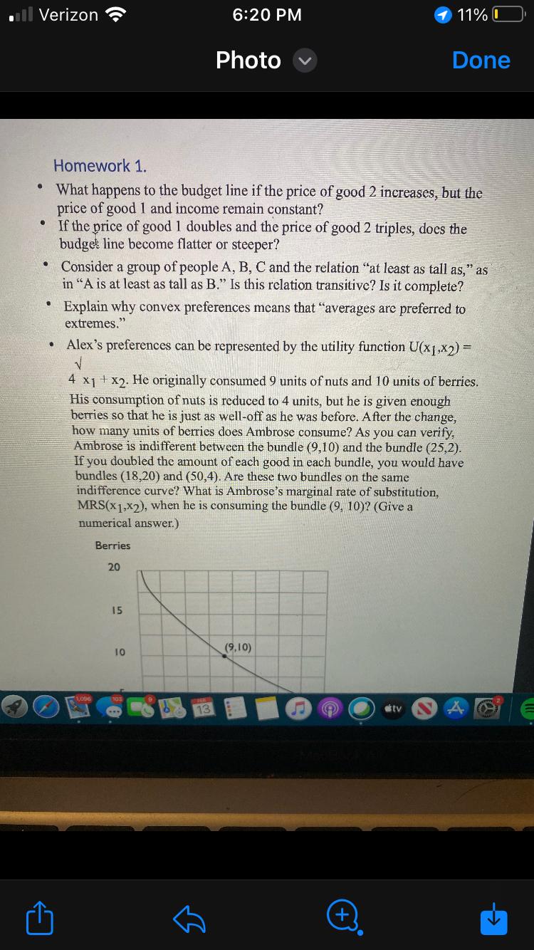Solved Homework 1. - What happens to the budget line if the | Chegg.com