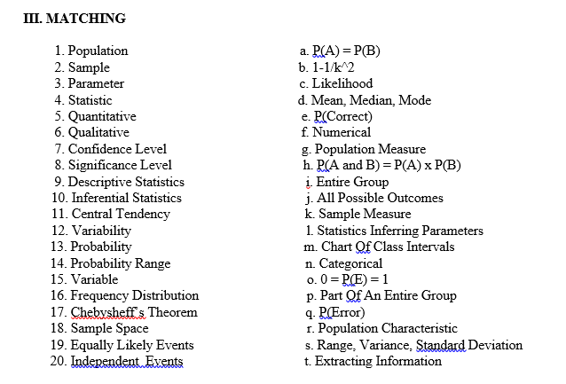 Solved III. MATCHING 1. Population 2. Sample 3. Parameter 4. | Chegg.com