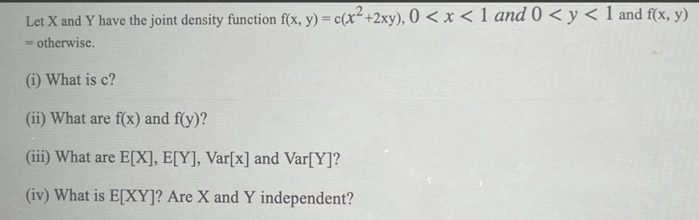 Solved Let X and Y have the joint density function f(x, y) = | Chegg.com