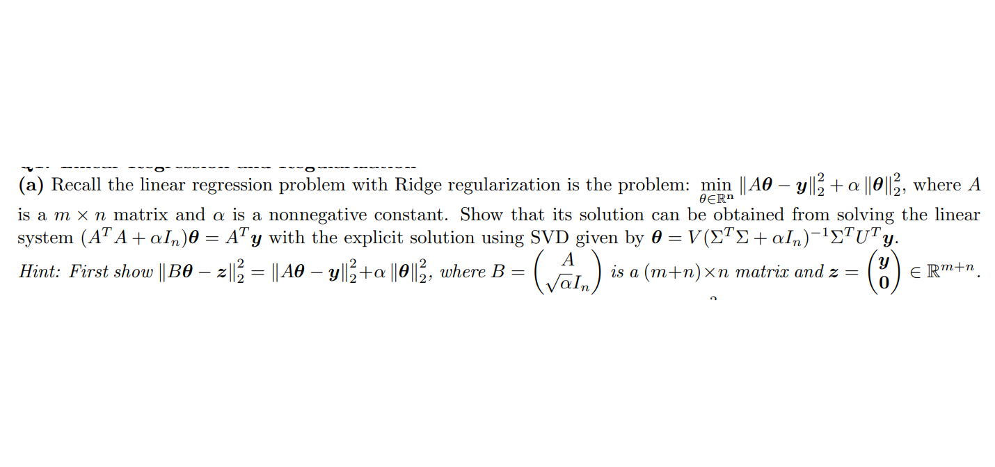 Solved (a) Recall the linear regression problem with Ridge | Chegg.com