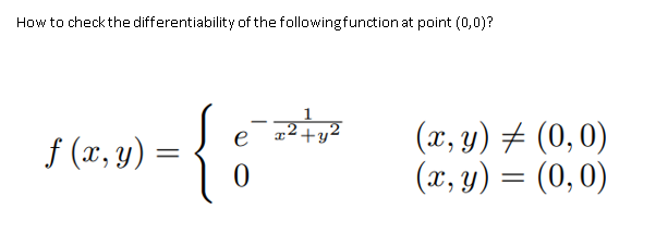 Solved How to check the differentiability of the following | Chegg.com
