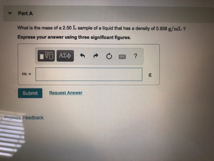 Solved ?PartA What is the mass of a 2.50 L sample of a | Chegg.com