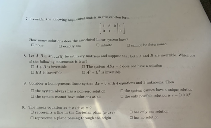 Solved 7. Consider the following augmented matrix in row | Chegg.com