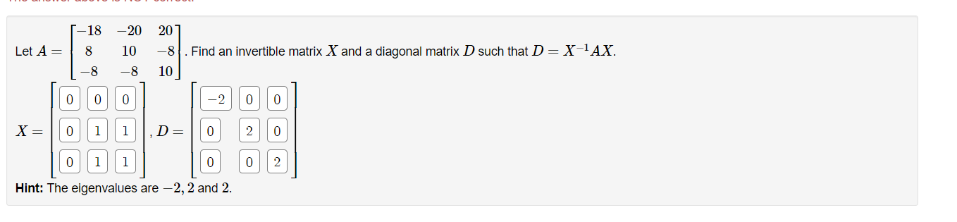 Solved Let A=⎣⎡−188−8−2010−820−810⎦⎤. Find an invertible | Chegg.com
