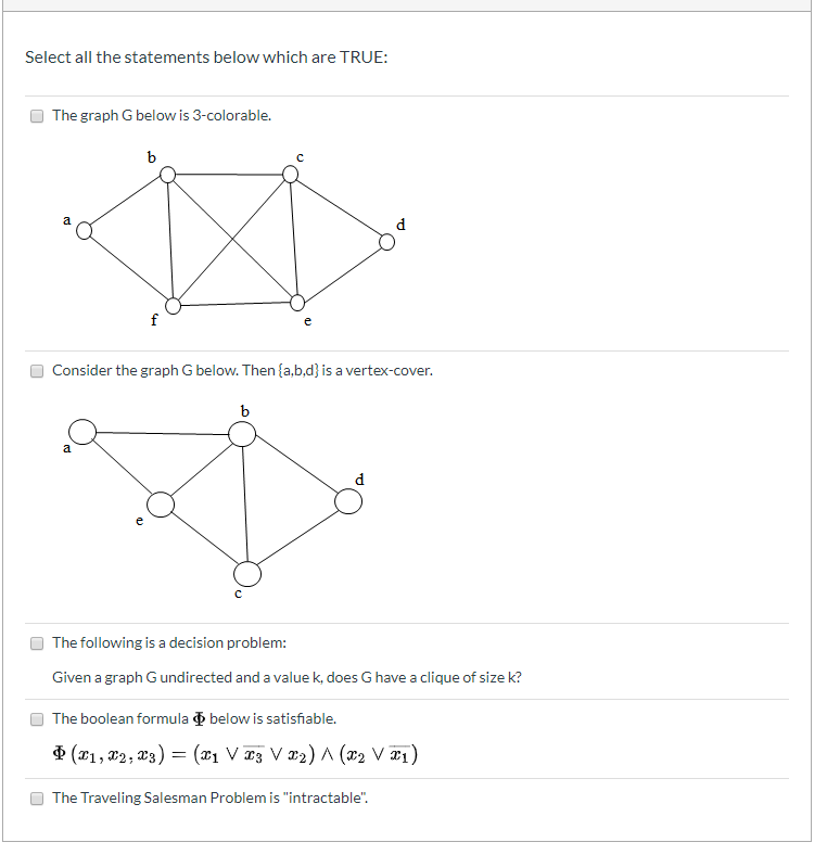 Solved Select all the statements below which are TRUE: The | Chegg.com