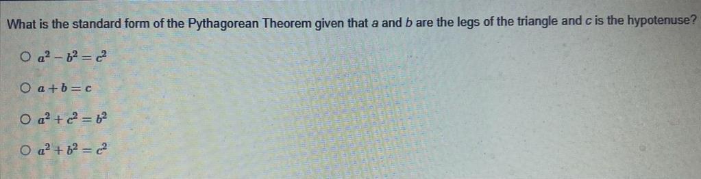 Solved What is the standard form of the Pythagorean Theorem | Chegg.com