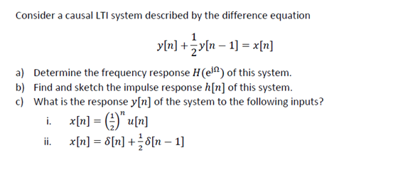 Solved Consider a causal LTI system described by ﻿the | Chegg.com