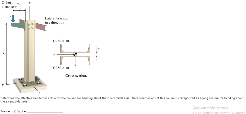 Solved The column shown is fabricated from two C250 x 30 | Chegg.com