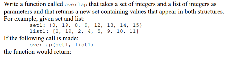 Solved Write a function called overlap that takes a set of | Chegg.com