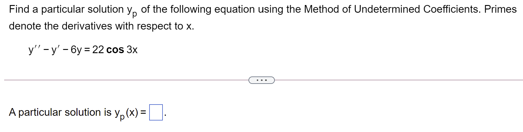 Solved Find a particular solution Yp of the following | Chegg.com