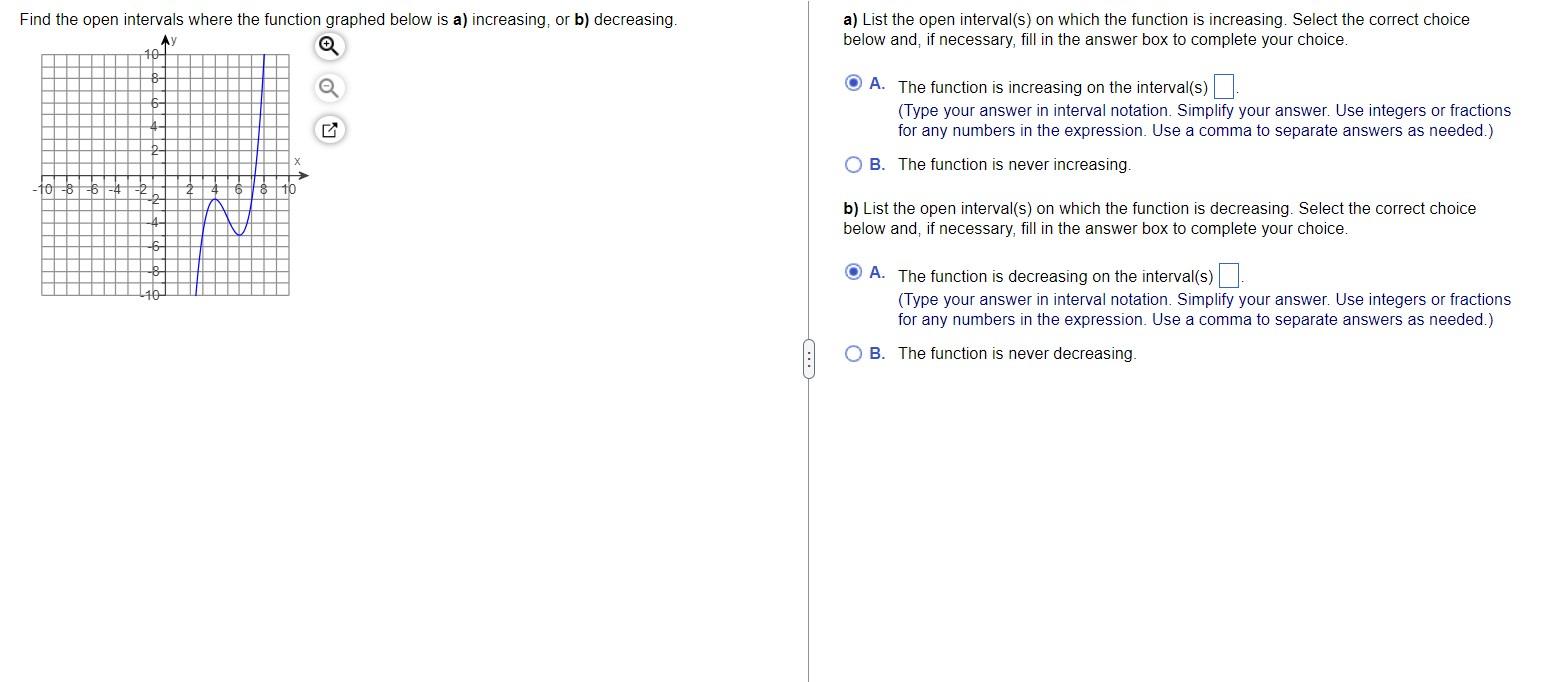 Solved a) List the open interval(s) on which the function is | Chegg.com