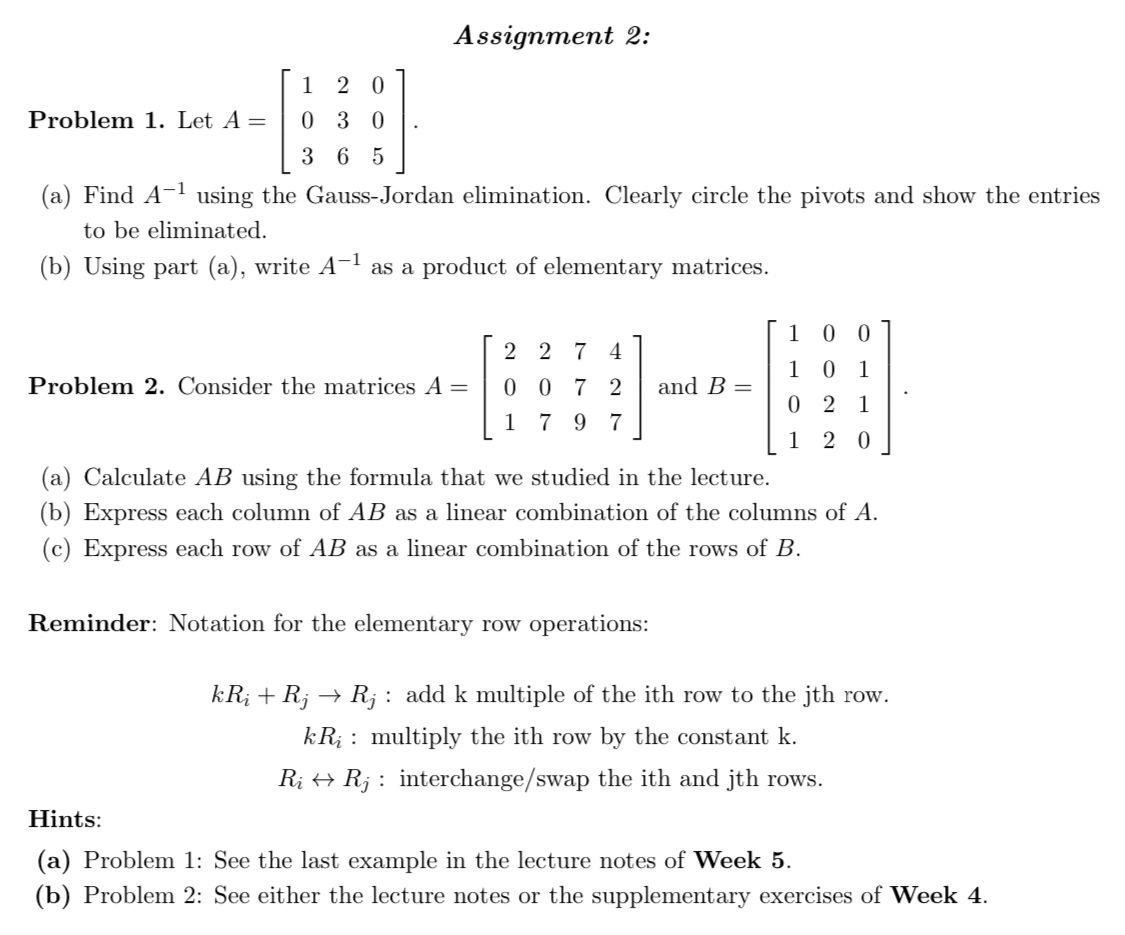 Solved Assignment 2: . 1 2 0 Problem 1. Let A= 0 3 0 3 6 5 | Chegg.com