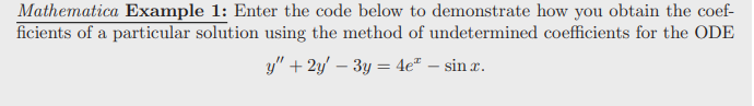 Solved Mathematica Example 1 Enter The Code Below To 