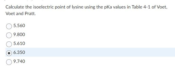 Solved Calculate the isoelectric point of Iysine using the | Chegg.com