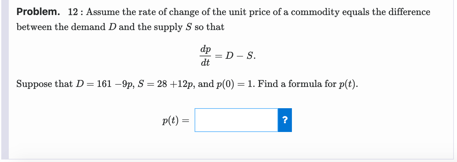 Solved Problem. 12 : Assume the rate of change of the unit | Chegg.com
