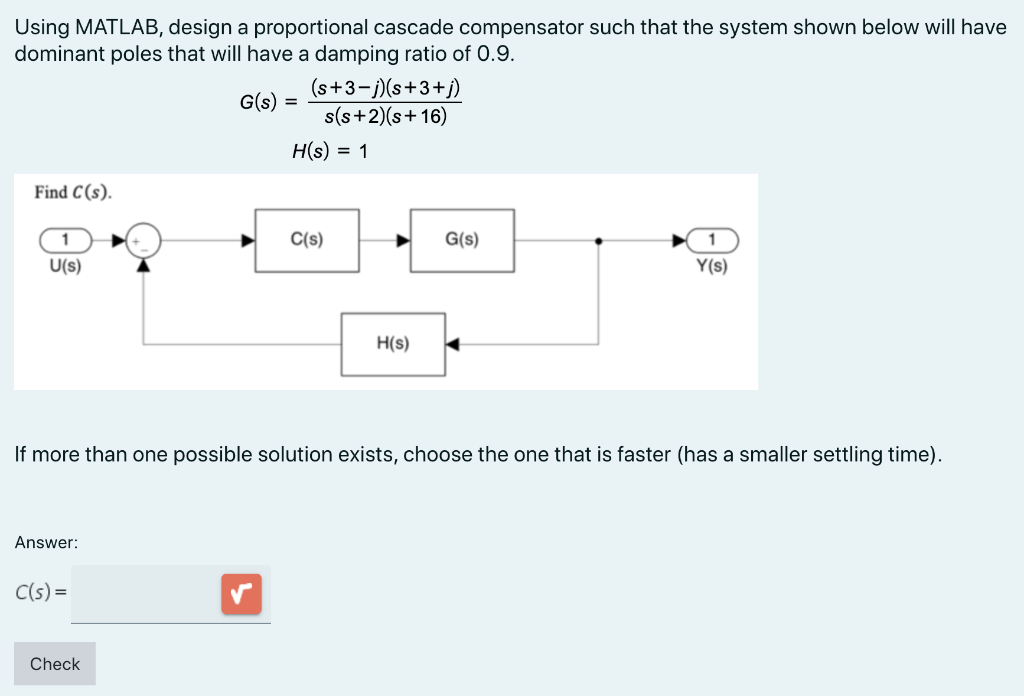 Solved Using MATLAB, design a proportional cascade | Chegg.com