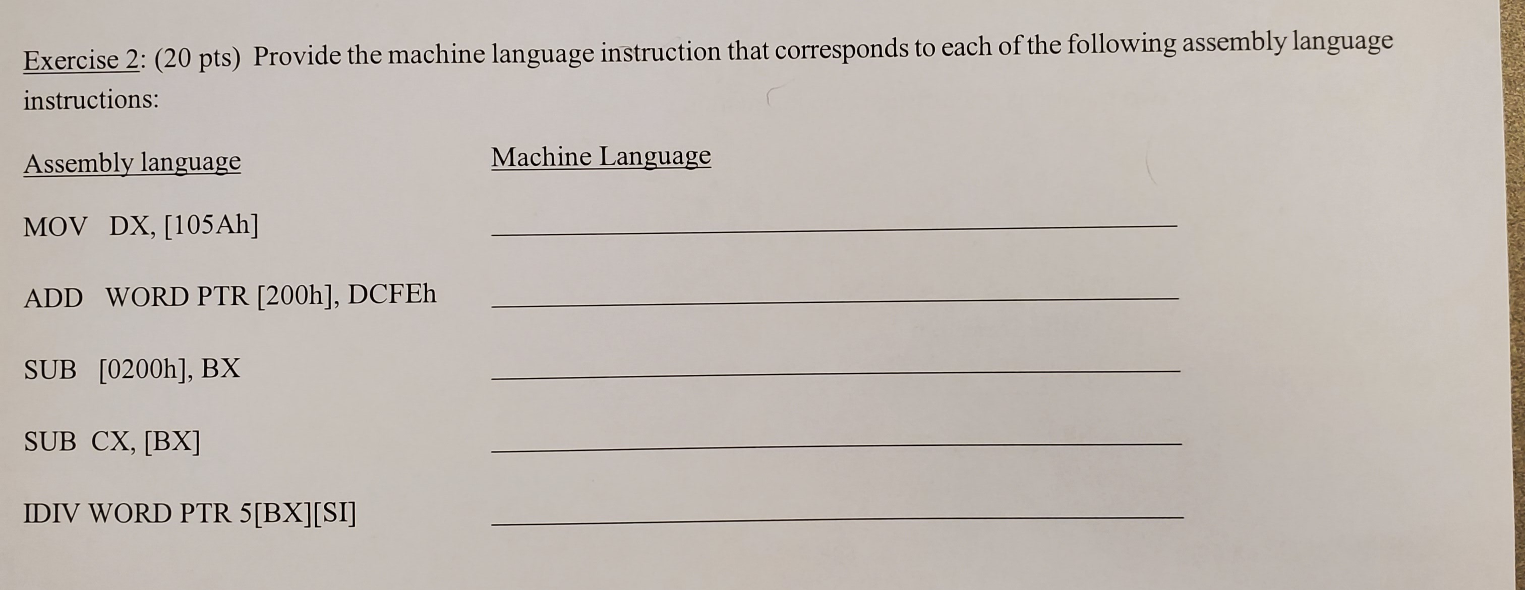 Solved Exercise 2: (20 pts) Provide the machine language | Chegg.com