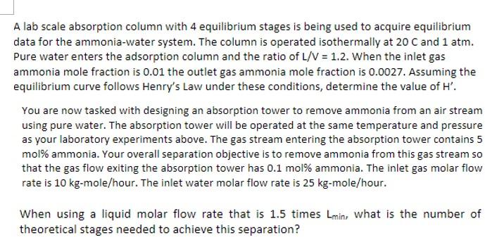 Solved A lab scale absorption column with 4 equilibrium | Chegg.com
