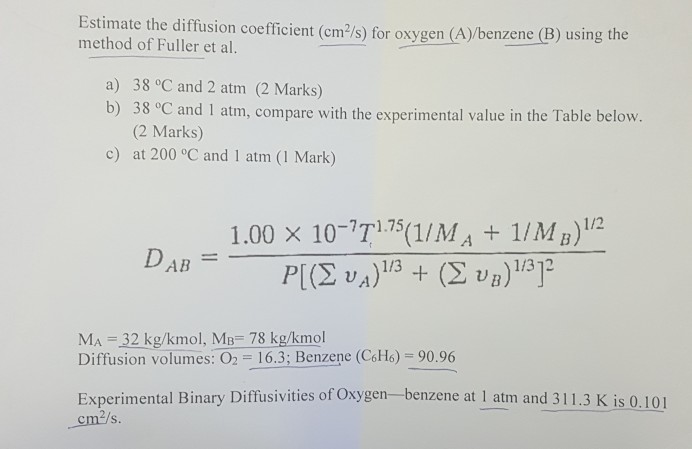 Solved Estimate the diffusion coefficient (cm2's) for oxygen | Chegg.com