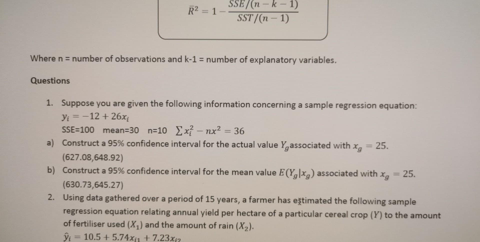 Solved SSE/n - k – 1) R2 = 1- SST/(n-1) Where n = number of | Chegg.com