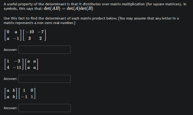 Solved A useful property of the determinant is that it | Chegg.com