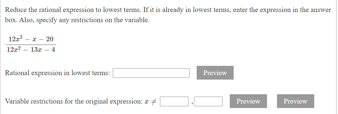 Solved Reduce the rational expression to lowest terms. If it | Chegg.com