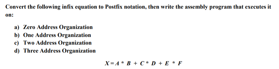 Solved Convert the following infix equation to Postfix | Chegg.com