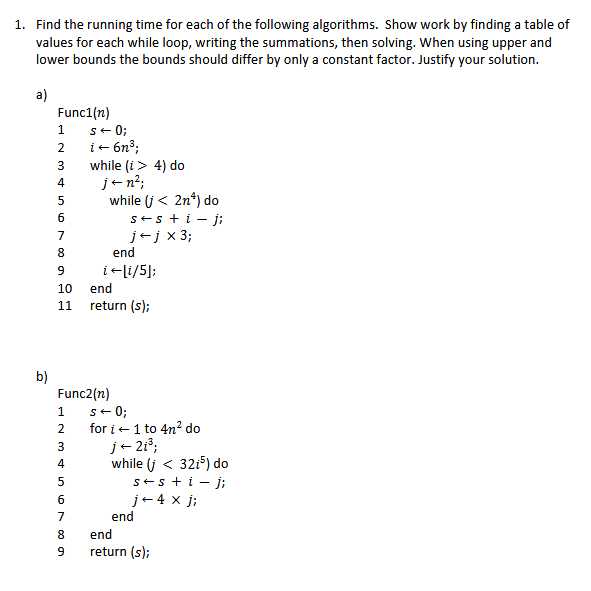 Solved 1. Find the running time for each of the following | Chegg.com