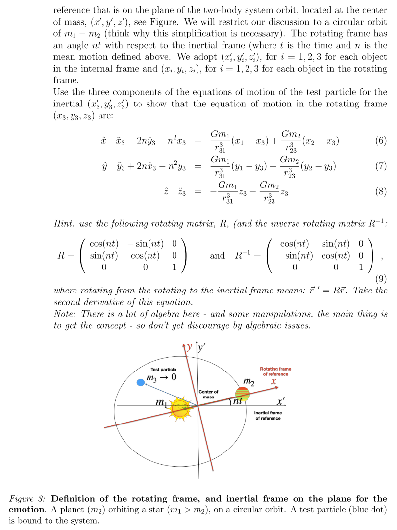 Solved 2. (50pt) The restricted circular three body problem. | Chegg.com