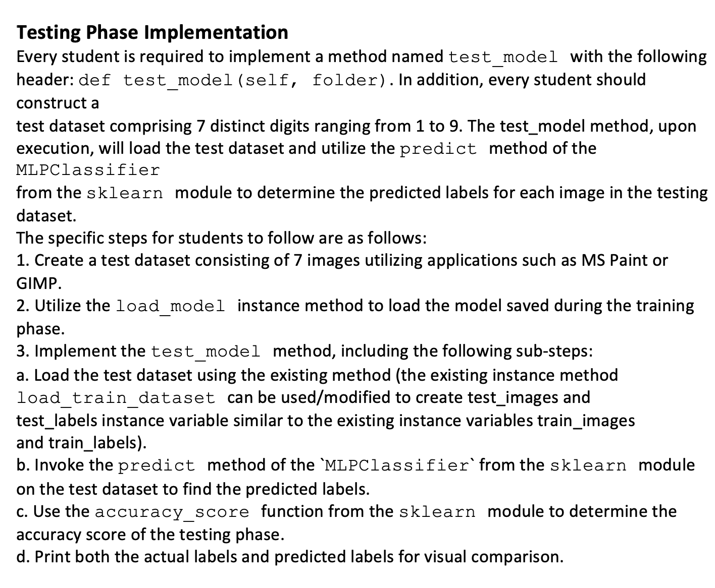 Solved Testing Phase Implementation Every student is | Chegg.com