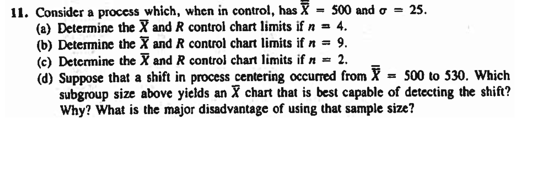 Solved Consider a process which, when in control, has | Chegg.com