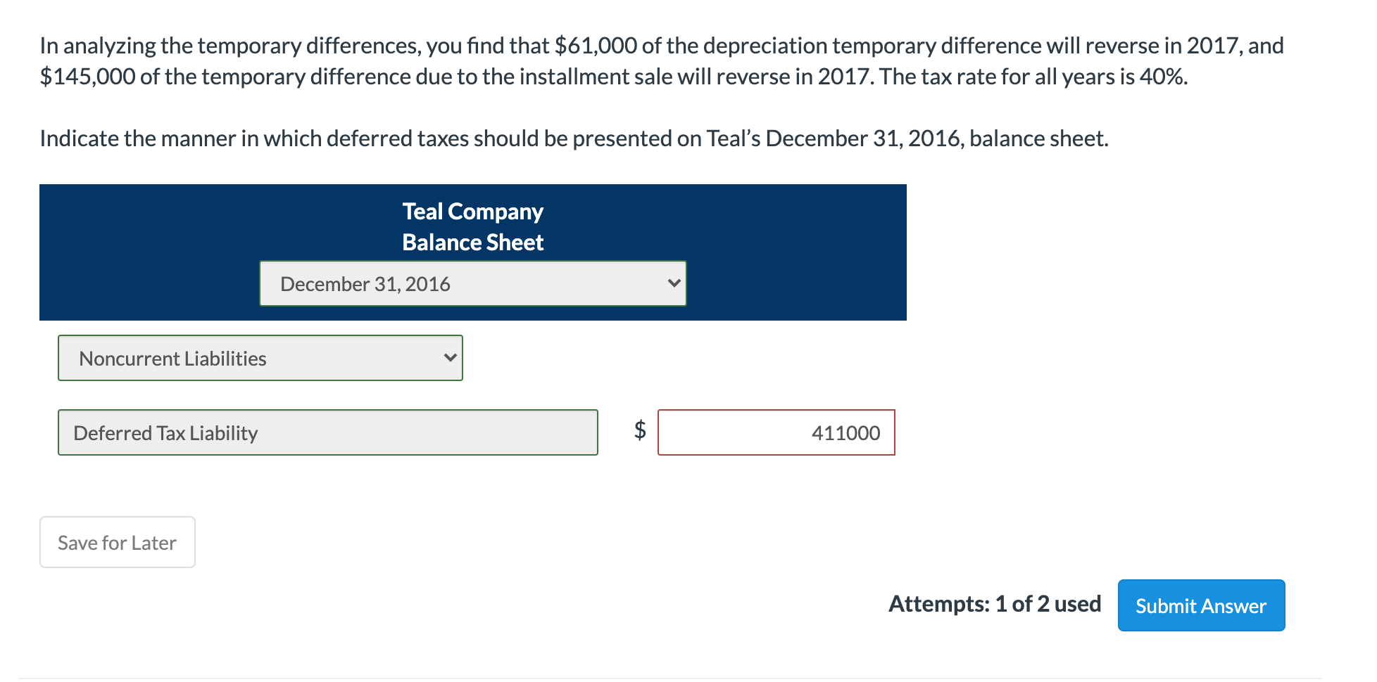 Solved At December 31, 2016, Teal Company had a net deferred | Chegg.com