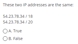 Solved These two IP addresses are the same: 54.23.78.34 / 18 | Chegg.com