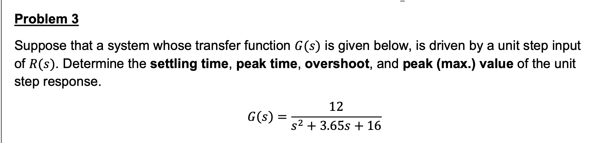 Solved Suppose that a system whose transfer function G(s) is | Chegg.com