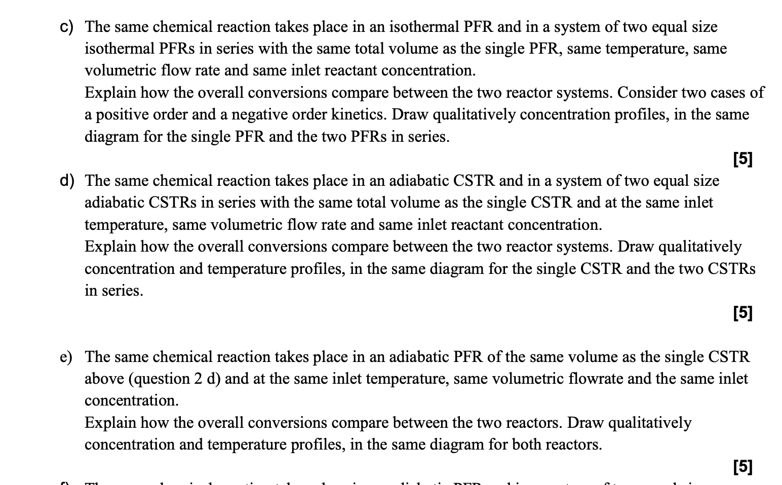 Solved 2. CSTR vs PFR Consider an irreversible, liquid | Chegg.com