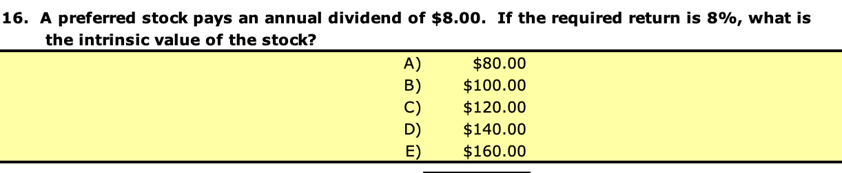 Solved 16 A Preferred Stock Pays An Annual Dividend Of Chegg