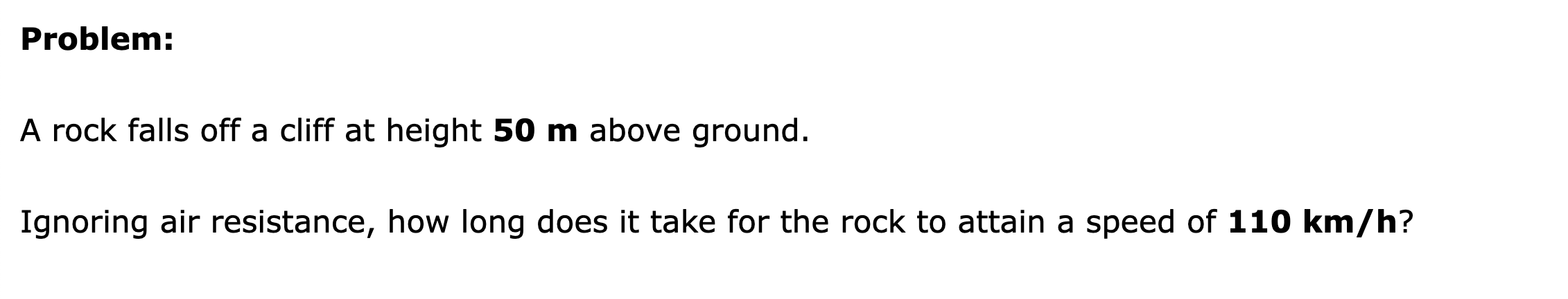Solved Problem: A rock falls off a cliff at height 50 m | Chegg.com