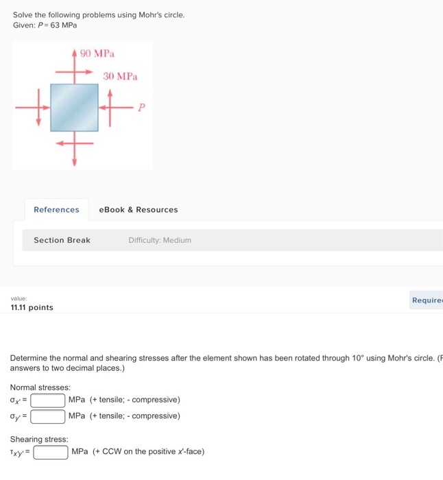Solved Solve the following problems using Mohr's circle. | Chegg.com