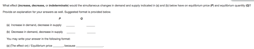 Solved What Effect Increase Decrease Or Indeterminate Chegg