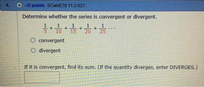 Solved 1. o -12 points SCalcET8 11.2.015 5n Let an = n + 1 . | Chegg.com Solved 1. o -12 points SCalcET8 11.2.015 5n Let an = n + 1 . | Chegg.com