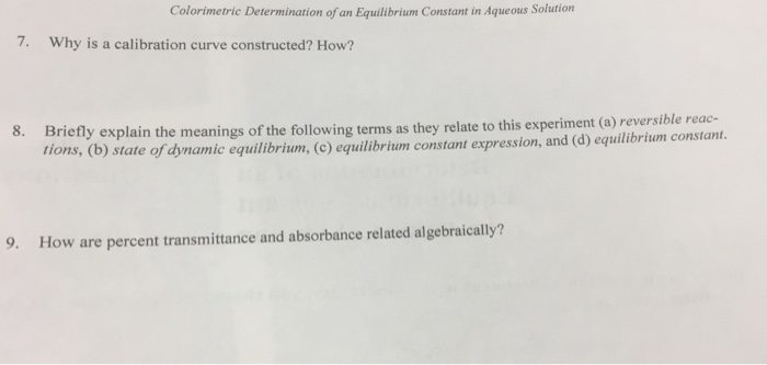 Solved Colorimetric Determination Of An Equilibrium Constant