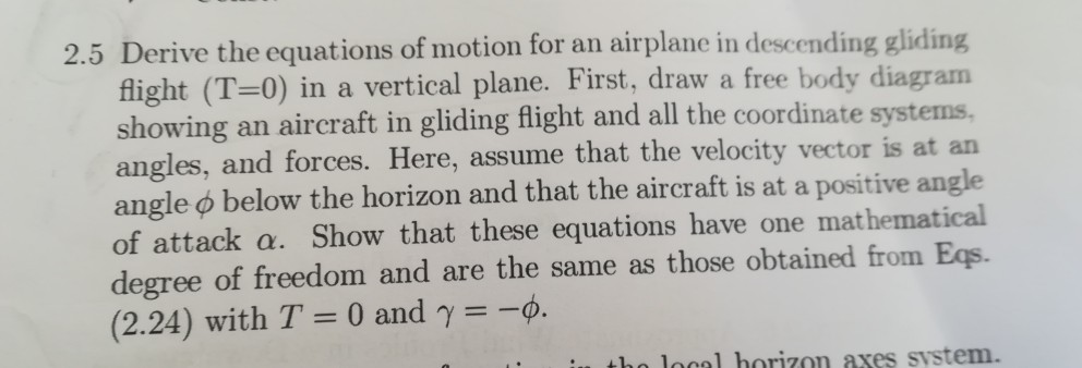 2.5 Derive the equations of motion for an airplane in | Chegg.com