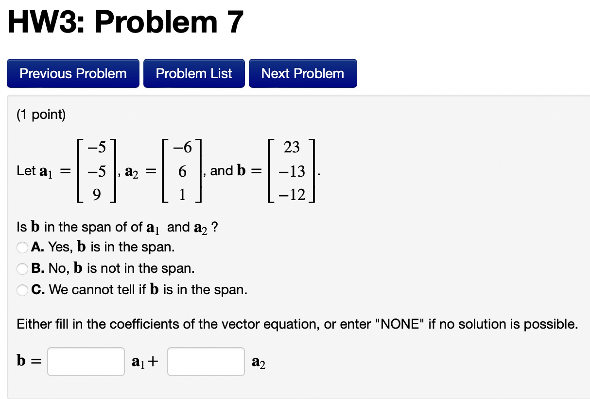 Solved (1 point) Let a1=⎣⎡−5−59⎦⎤,a2=⎣⎡−661⎦⎤, and | Chegg.com