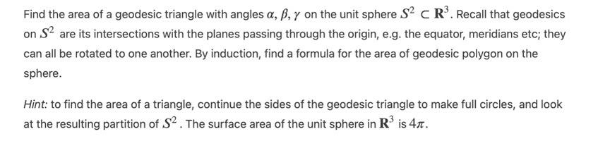 Find the area of a geodesic triangle with angles a, | Chegg.com