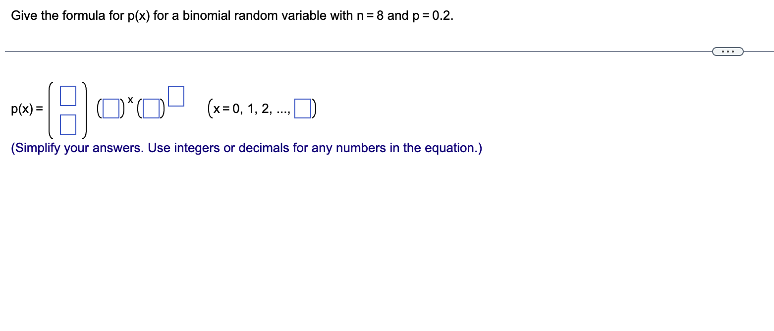 Solved Give the formula for p(x) for a binomial random | Chegg.com