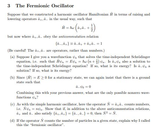 Solved 3 The Fermionic Oscillator Suppose that we | Chegg.com