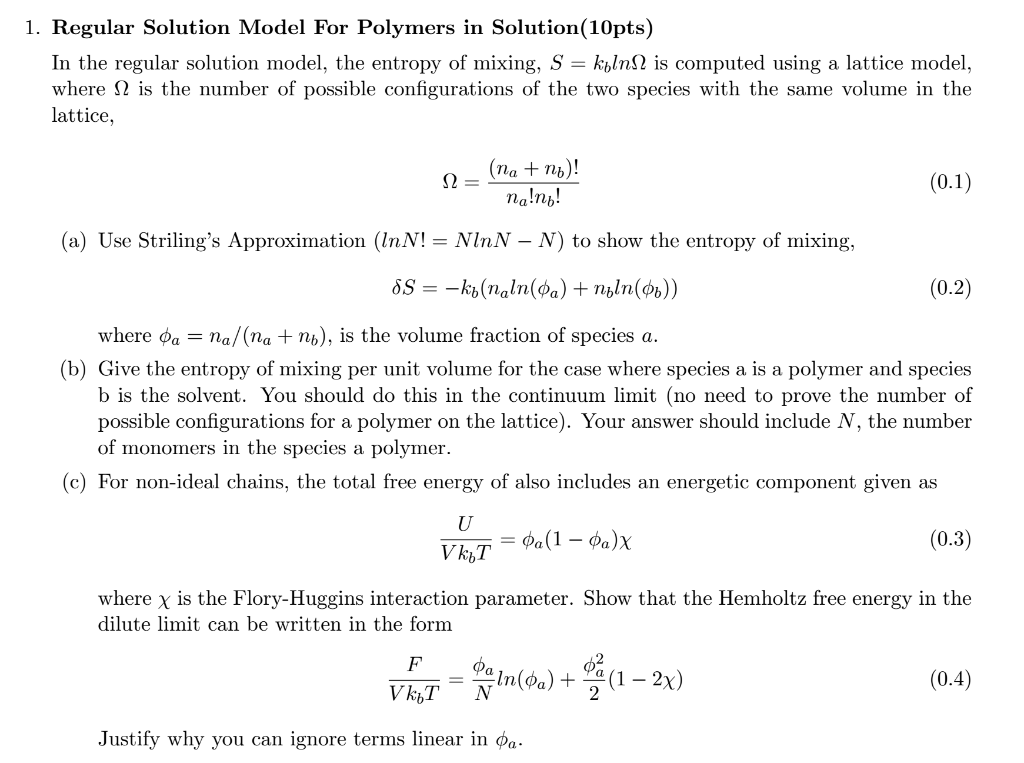 1. Regular Solution Model For Polymers in | Chegg.com